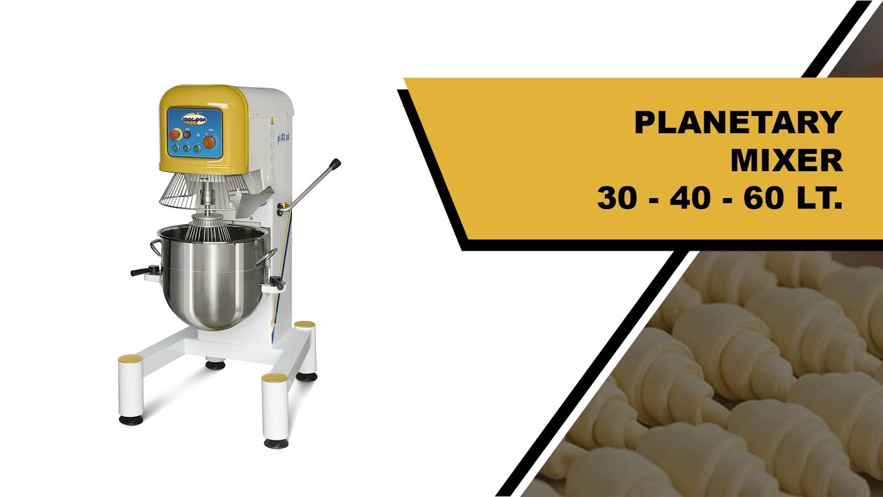 PLANETARY MIXER 30/40/60 LT. - YouTube