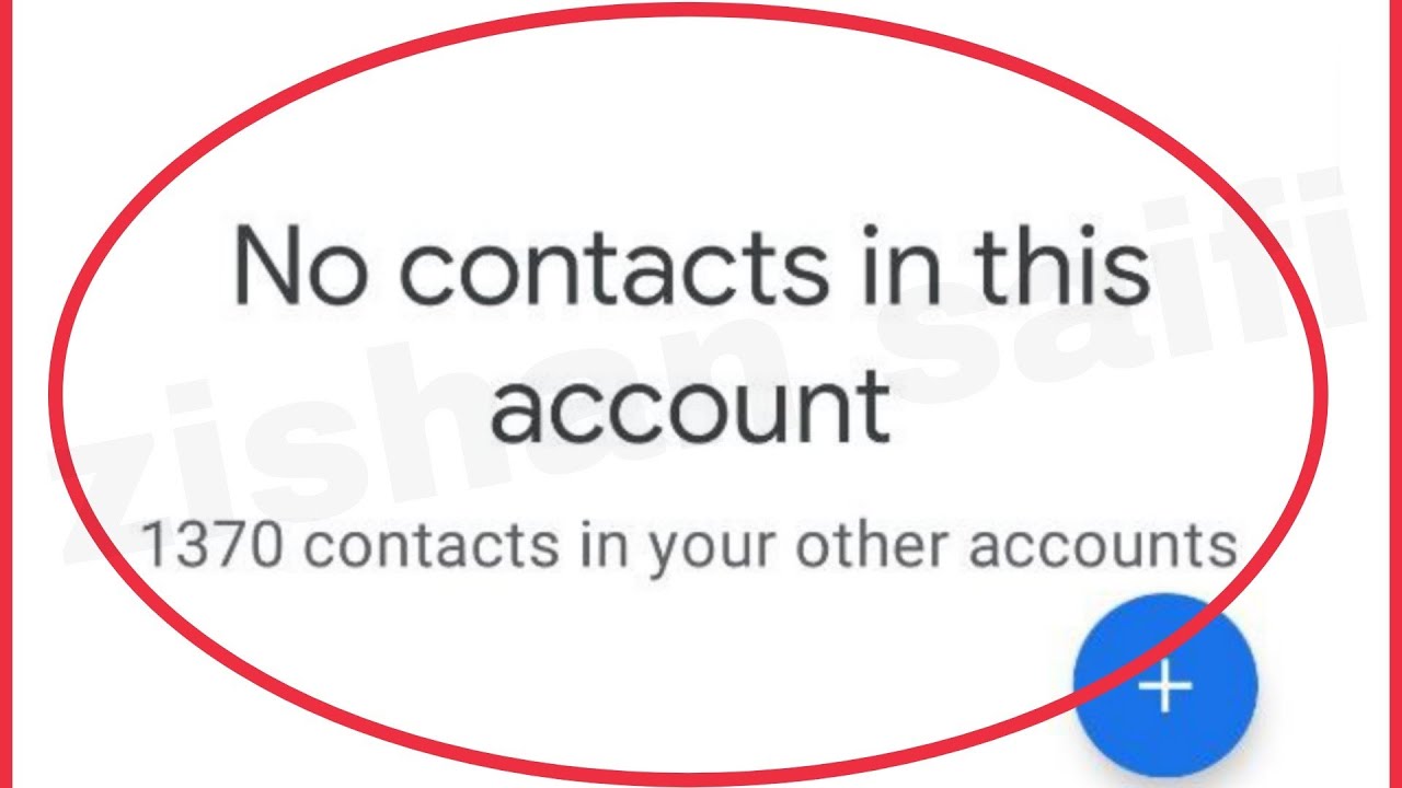 How To Fix No contacts in this account in your other account problem ...