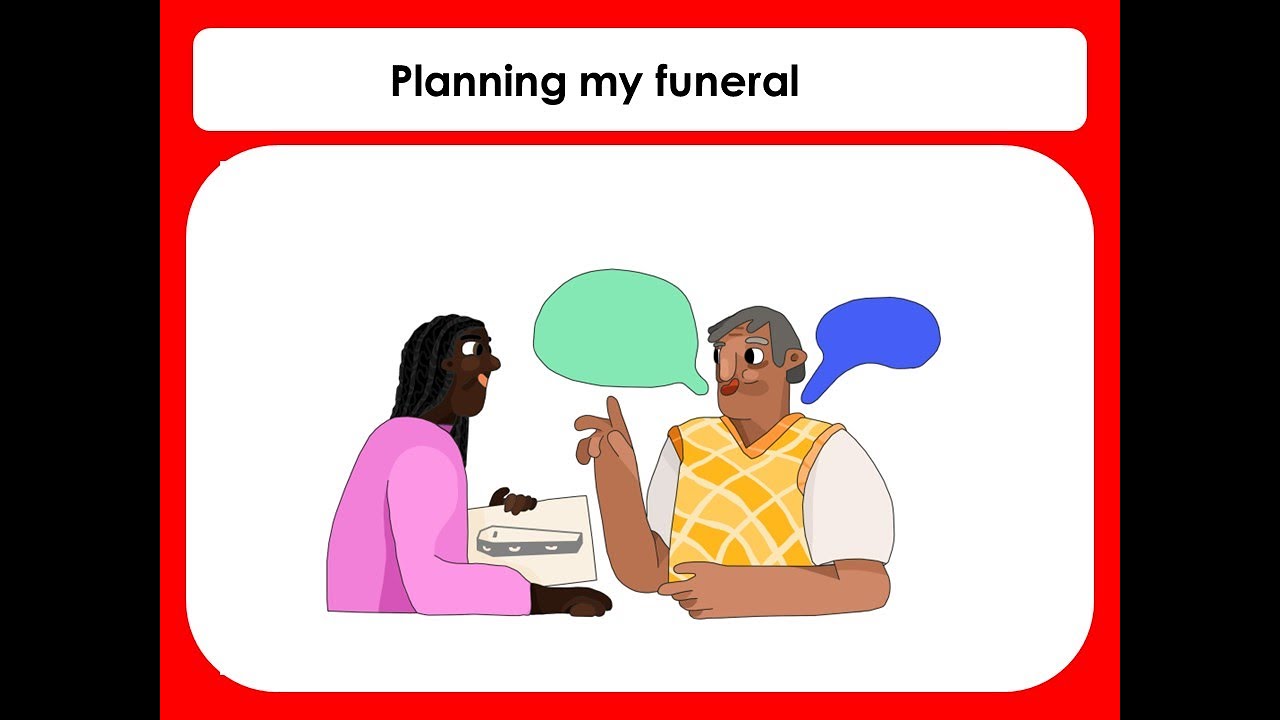 I'm ready to plan my funeral! People with learning disabilities share ...