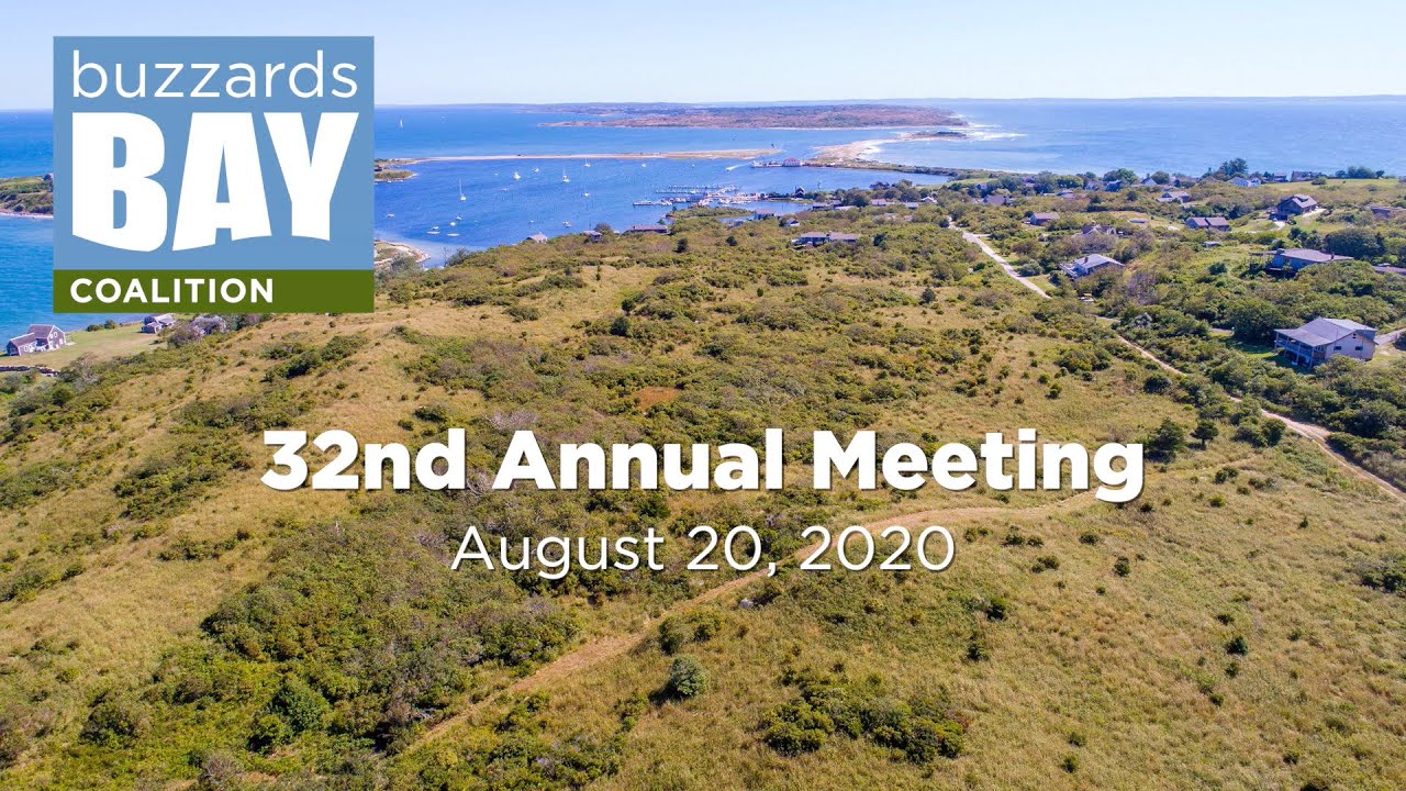 Buzzards Bay Coalition 32nd Annual Meeting - YouTube