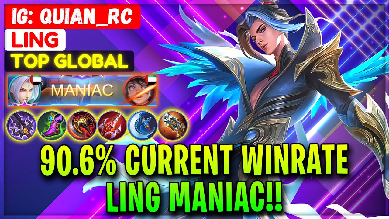 90.6% Current WinRate, Ling MANIAC!! - Top Global Ling IG: quian_rc ...