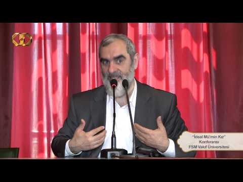 187) İdeal Mü'min Kız - FSM Vakıf Üniversitesi - Nureddin Yıldız