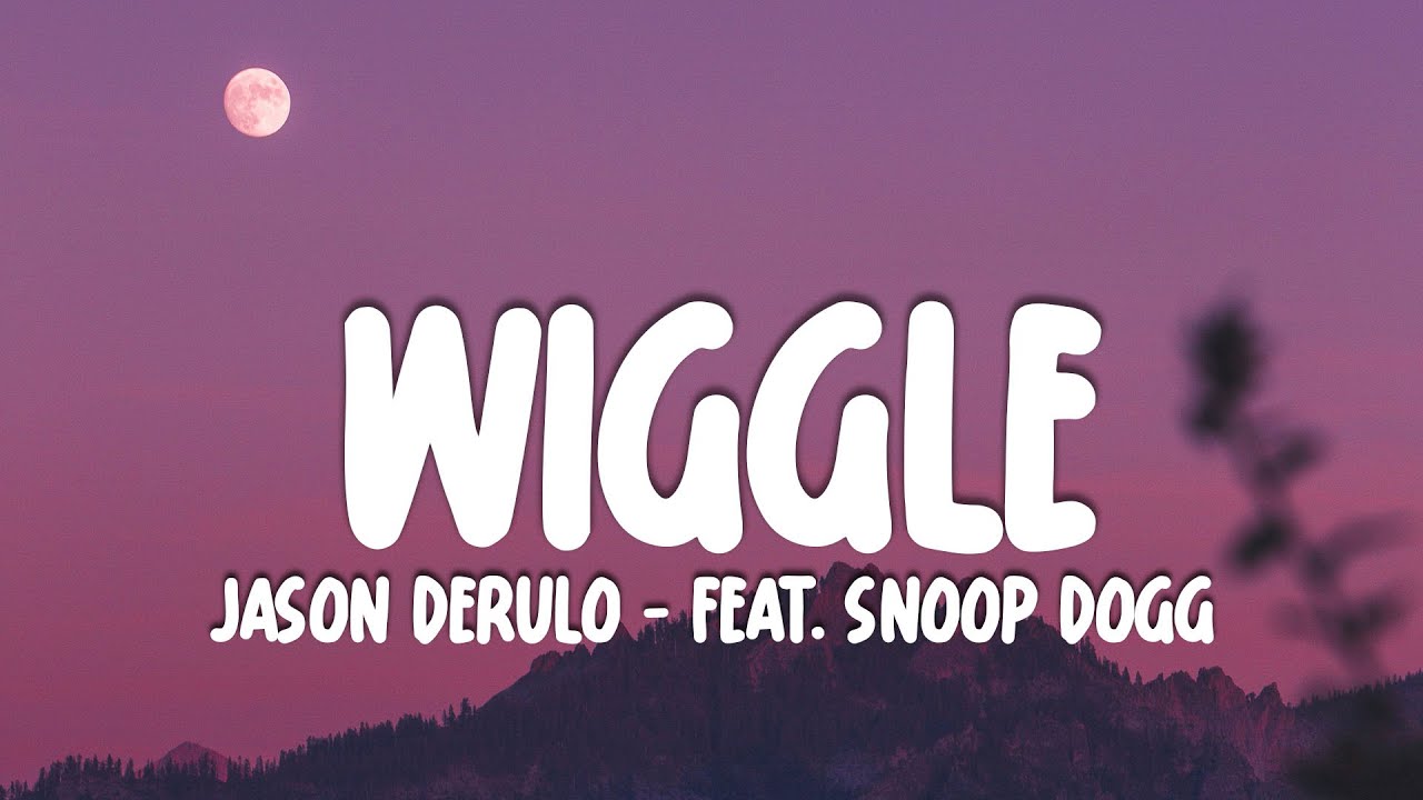 Jason Derulo feat. Snoop Dogg - Wiggle (Lyrics) - YouTube
