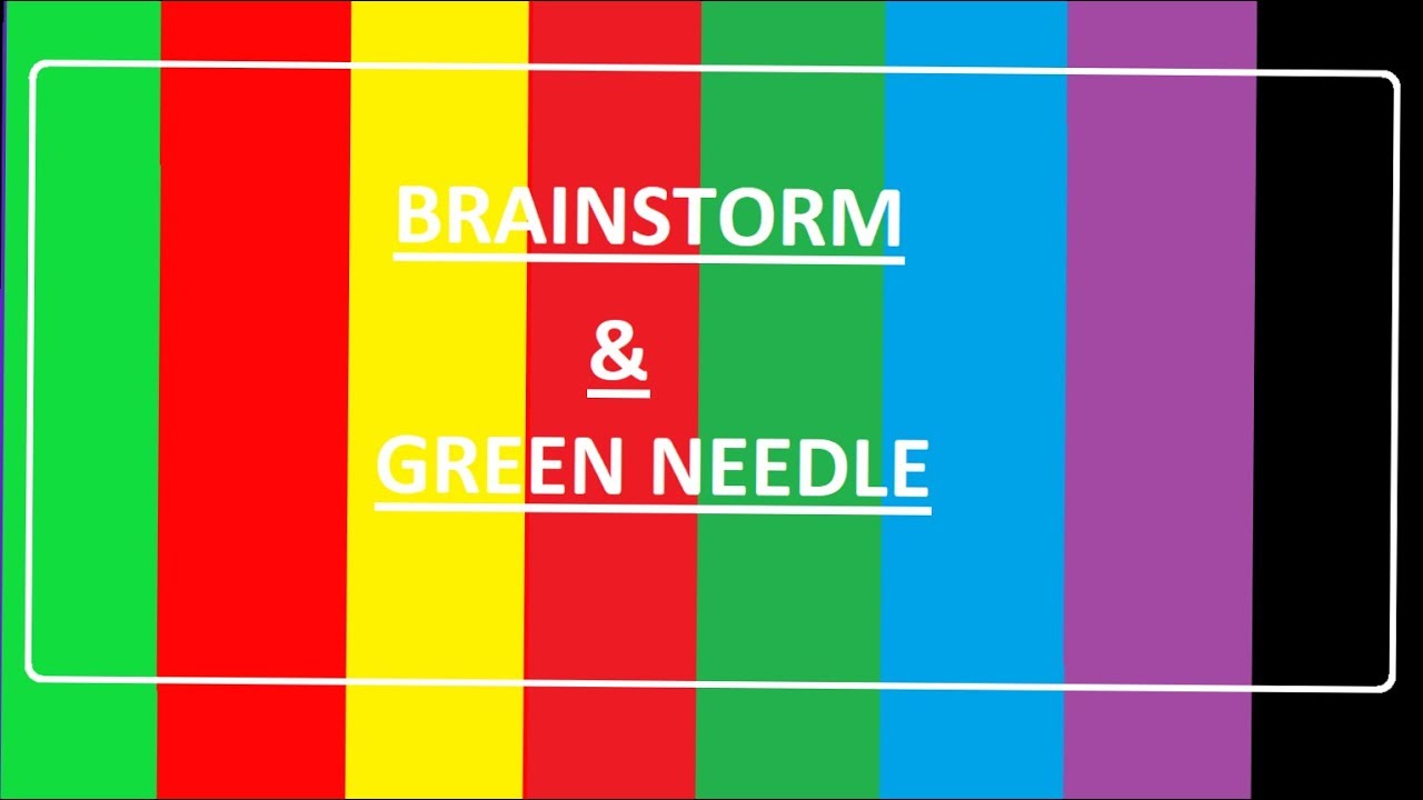 BRAINSTORM & GREEN NEEDLE - YouTube