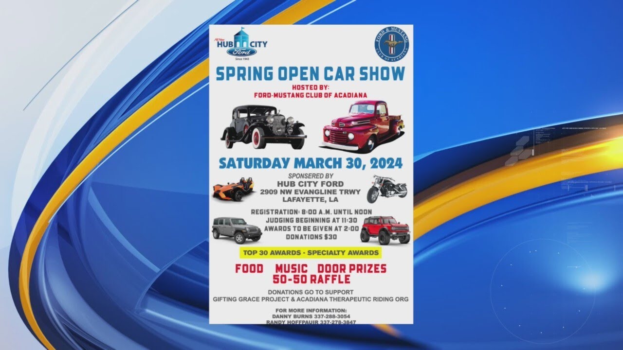 Ford & Mustang Club of Acadiana hosts Spring Open Car Show Saturday - YouTube