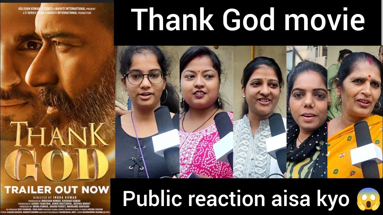 thank God movie public reaction aisa kyo 😱? thank God movie public ...