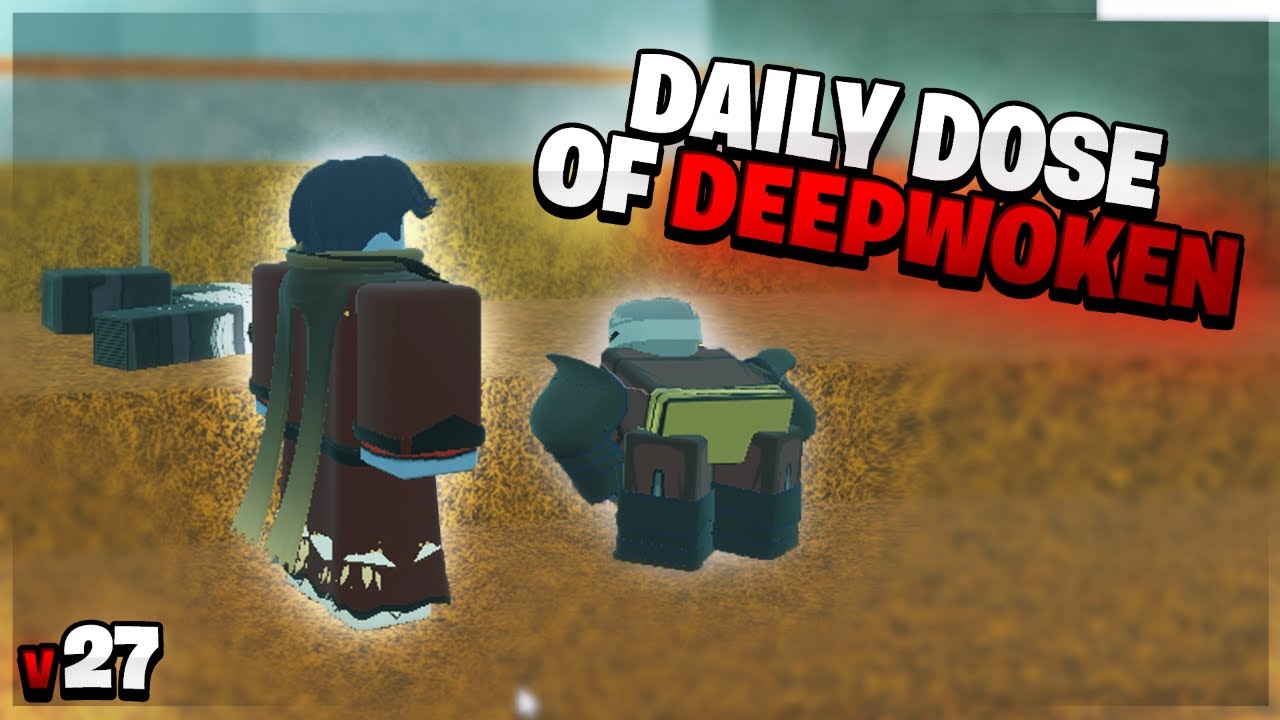 Daily Dose of Deepwoken V27 - YouTube