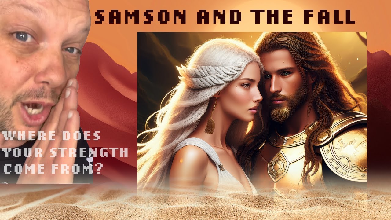 Samson and the fall - YouTube