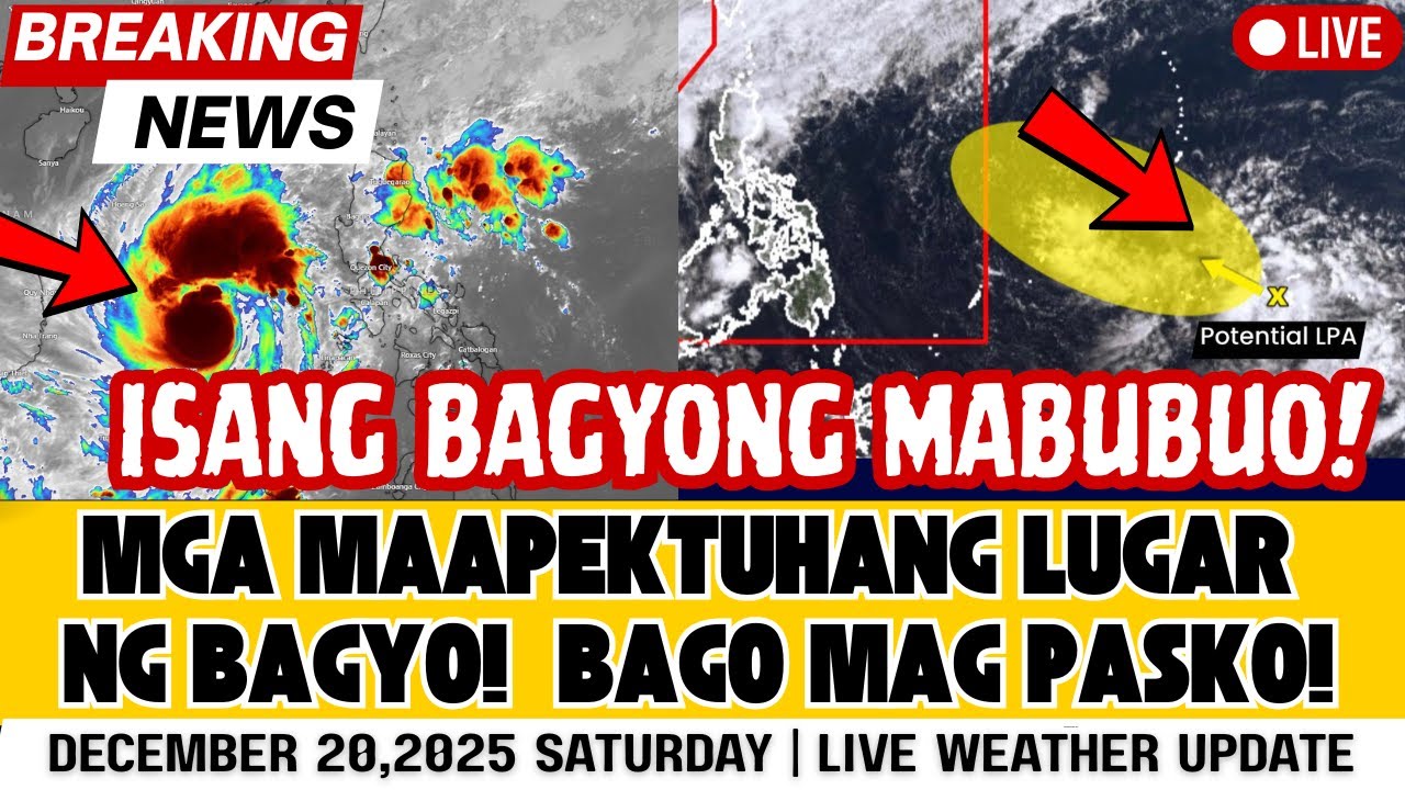 DECEMBER 20,2025 SATURDAY| MAY BAGYO BAGO MAG PASKO! - YouTube