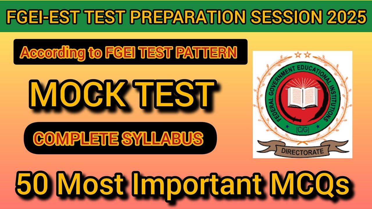 FGEI EST Full Paper | Mock Test Exam Pattern | 50 Most Important MCQs ...