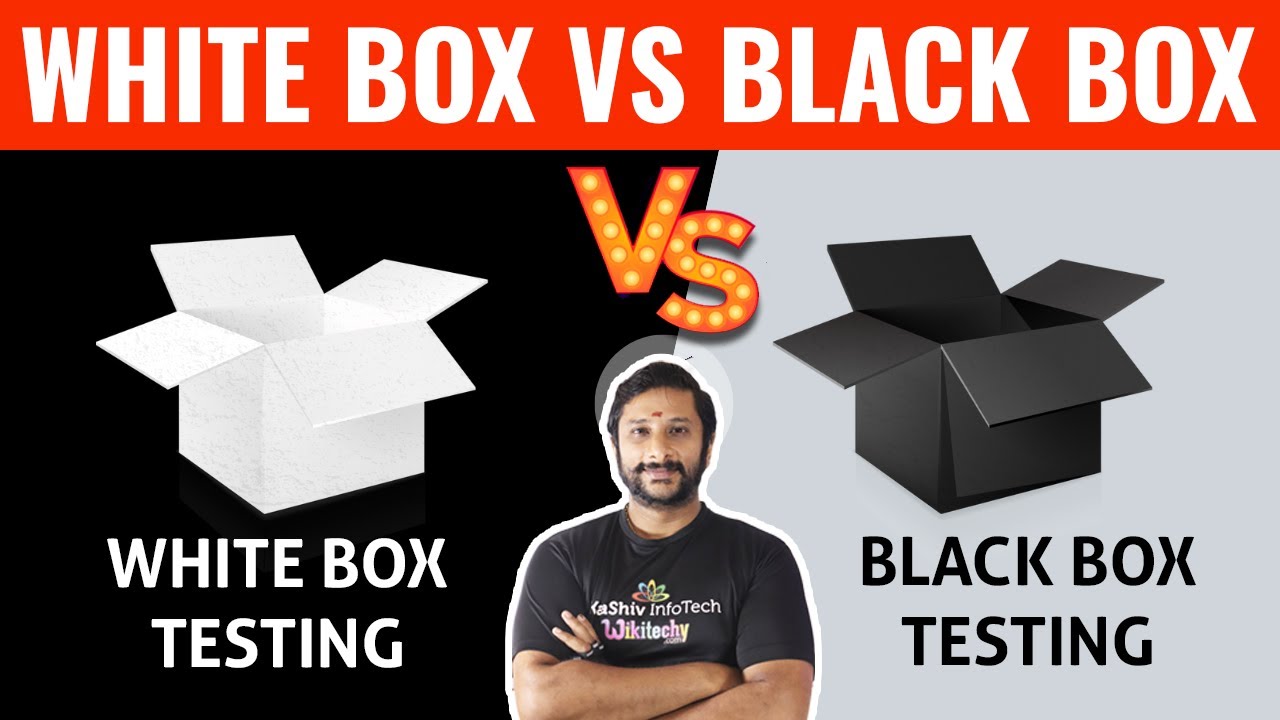 White box vs Black box testing | black box & white box testing in tamil ...