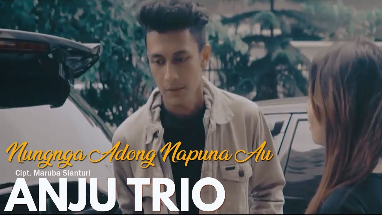 ANJU TRIO - Nungnga Adong Nampuna Au (Official Video) - Lagu Batak ...