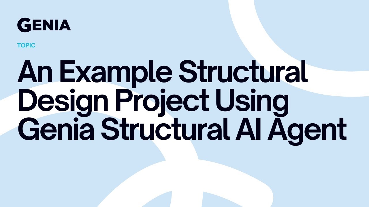 An Example Structural Design Project Using Genia Structural AI Agent - YouTube