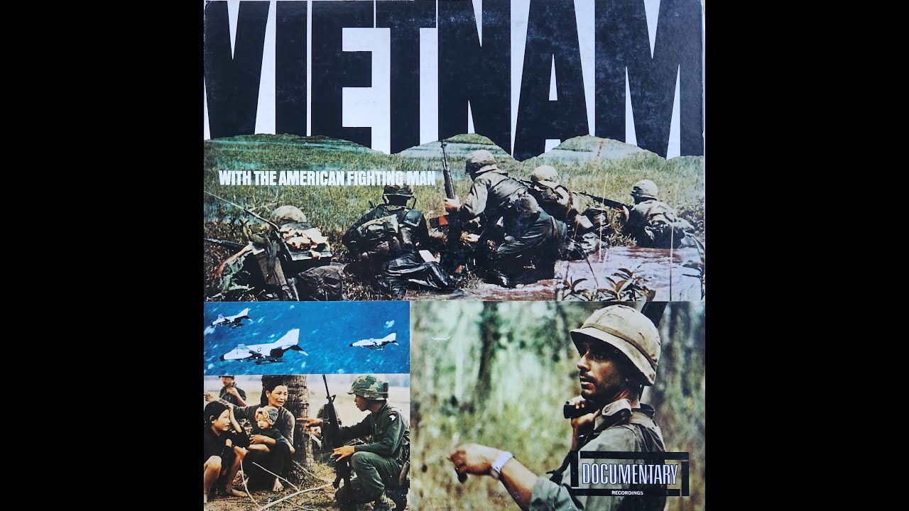 Vietnam With the American Fighting Man (A Side) (Documentary Recordings ...