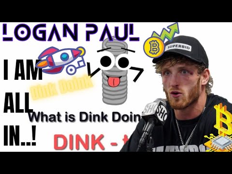 LOGAN PAUL ALL IN || Dink Doink you’re my favorite Crypto #shorts Coin ...