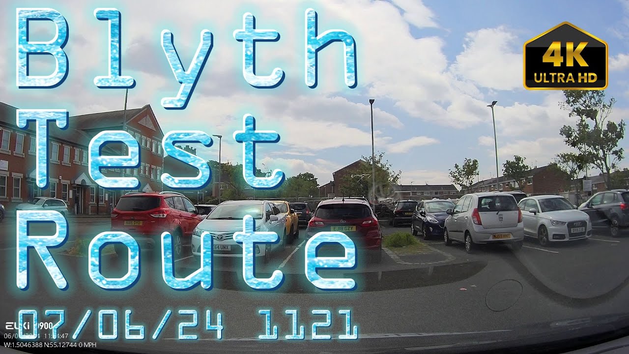 Blyth Test Route 07/06/24 - YouTube