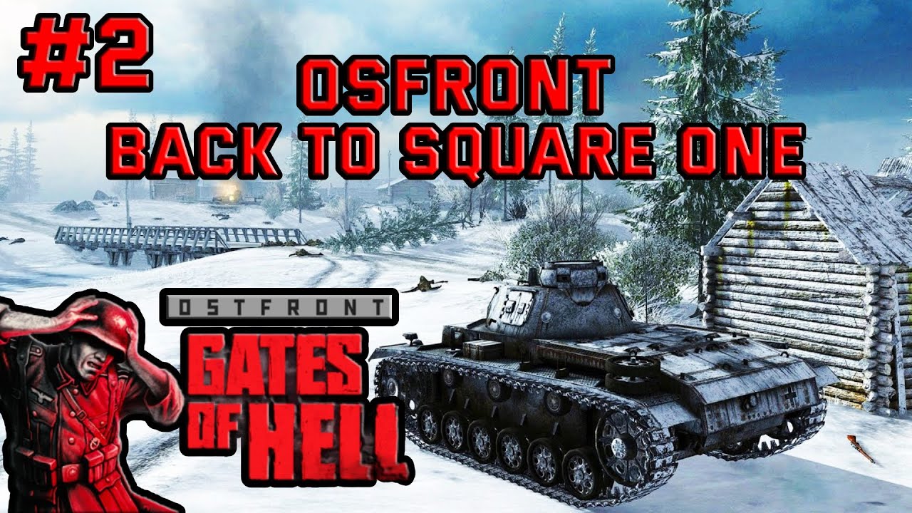 Call to Arms Gates of Hell Ostfront German Campaign | Back to Square ...