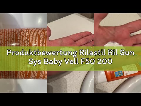 Produktbewertung Rilastil Ril Sun Sys Baby Vell F50 200