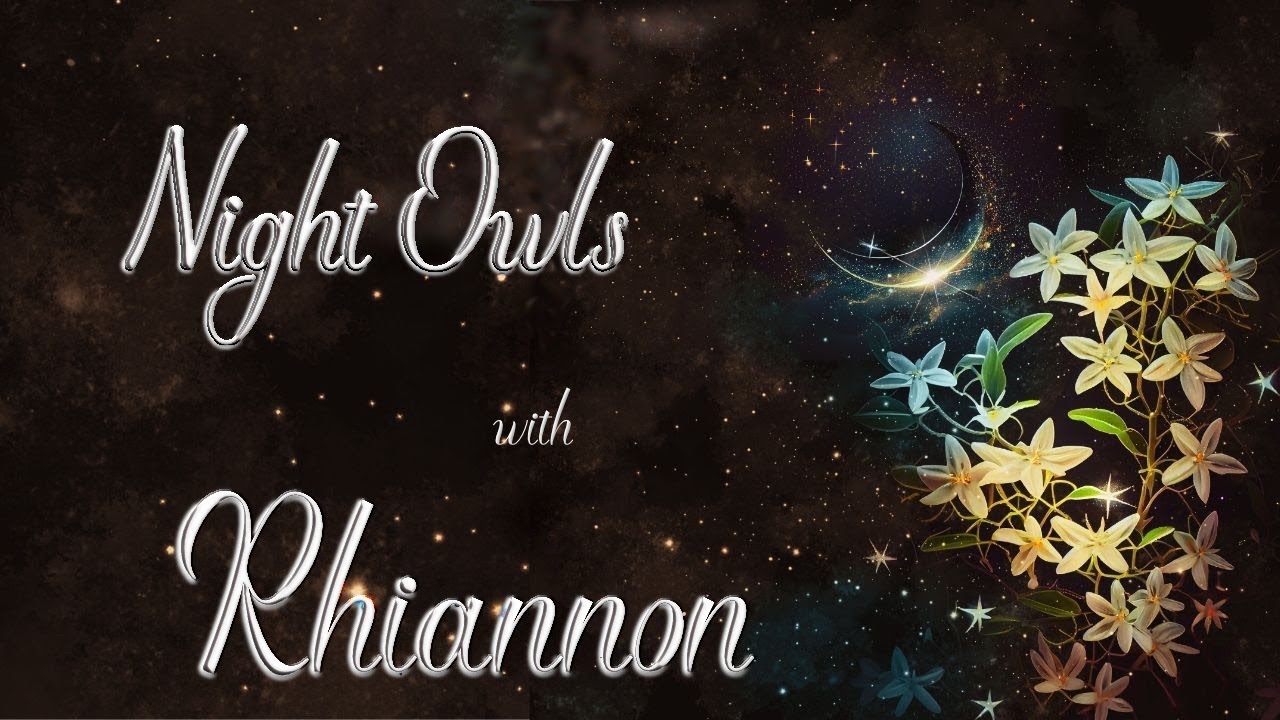 Members Only-Night Owls with Rhiannon - YouTube