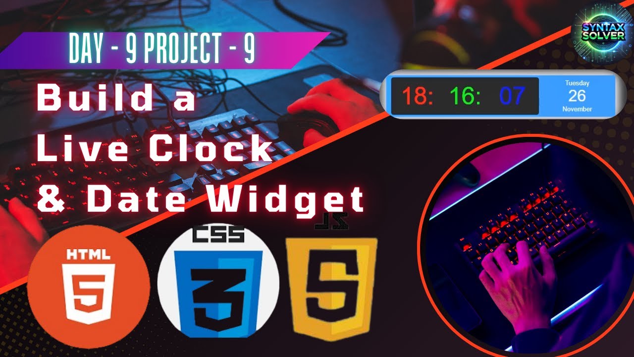 Create a Live Time and Date Widget with HTML ,CSS & JavaScript # ...