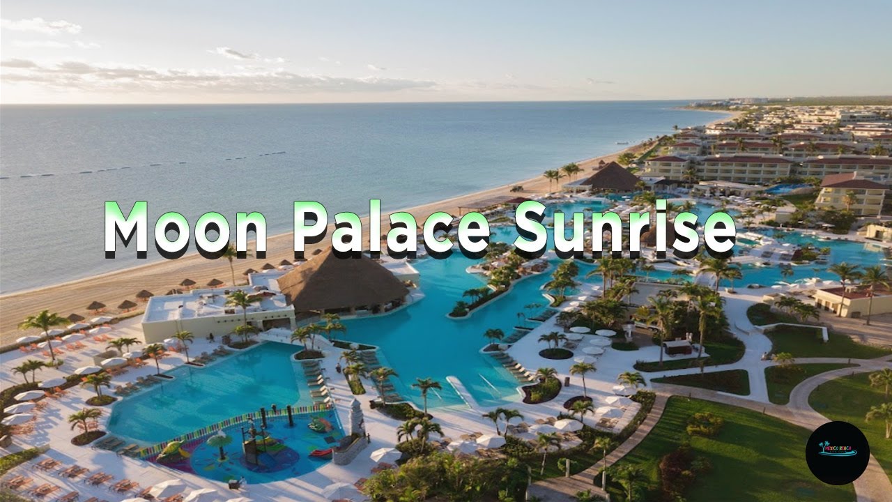 Moon Palace Sunrise | Cancun All-Inclusive Family-Friendly Resort - YouTube