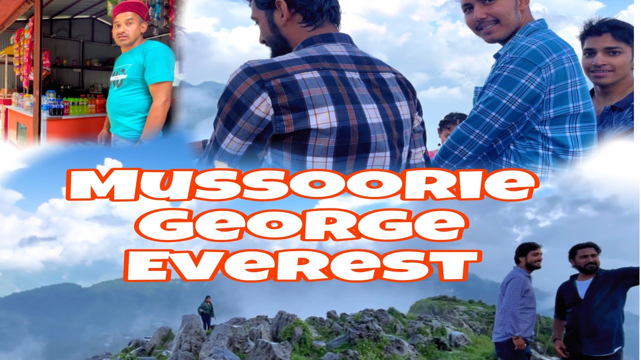 MUSSOORIE ||GEORGE EVEREST|| beautifulplace - YouTube