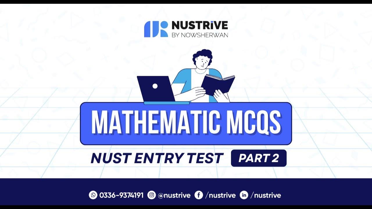 Nust Mathematics Mcqs | MCQ 2 | NUSTrive by Nowsherwan - YouTube