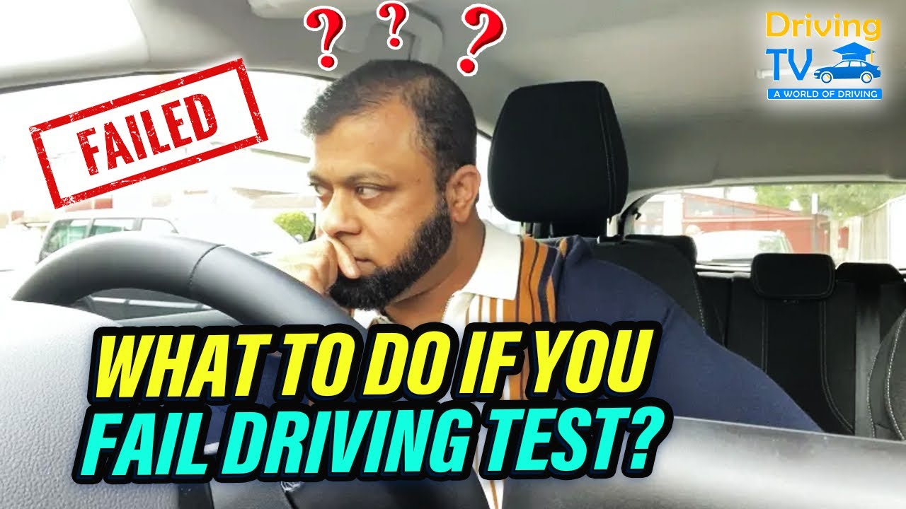 WHAT TO DO IF YOU FAIL DRIVING TEST YouTube what-to-do-if-you-fail-driving-test-youtube