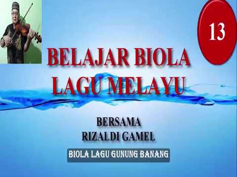 BELAJAR BIOLA MELAYU "Gunung Banang" dalam Rentak Senandung - YouTube