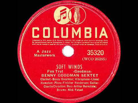 1939 Benny Goodman Sextet - Soft Winds - YouTube