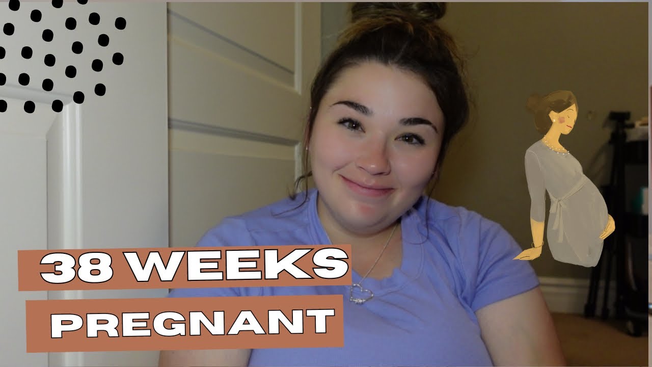 38 weeks Pregnant • I’m READY! • - YouTube