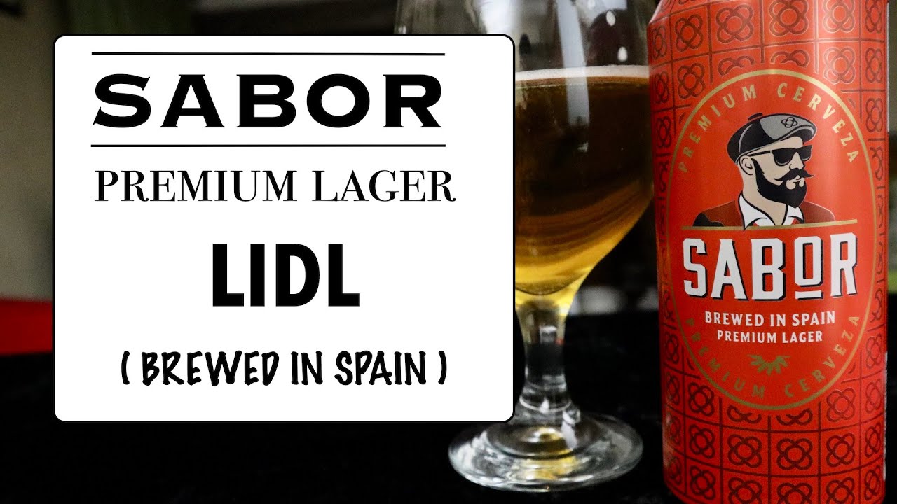 Sabor - Lidl's New Spanish Lager - YouTube