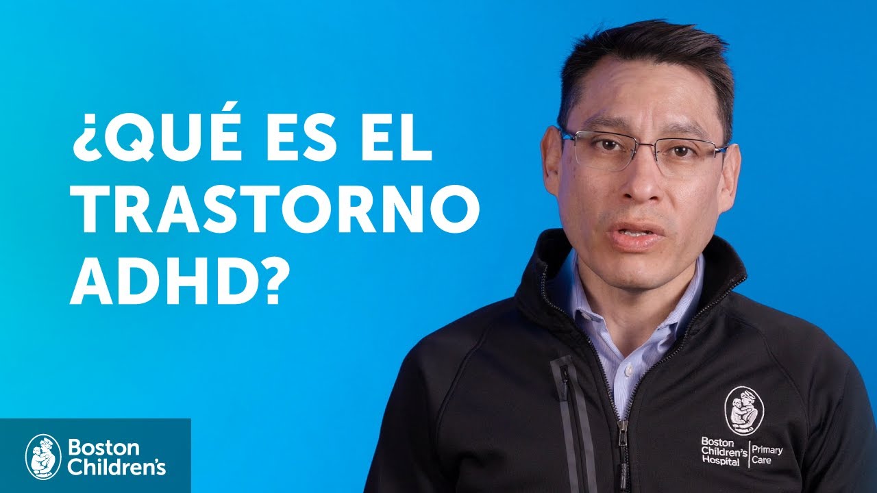¿Qué es el trastorno por déficit de atención e hiperactividad (ADHD ...