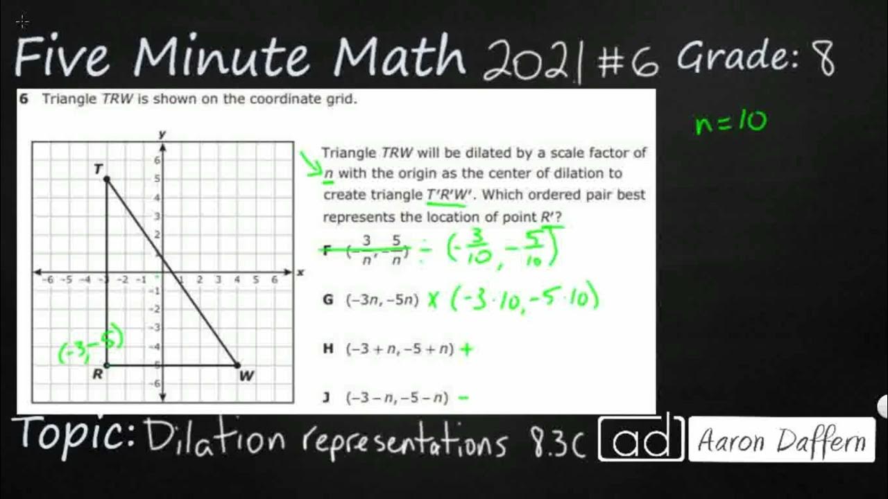 8th Grade STAAR Practice Dilation Representations (8.3C - #9) - YouTube