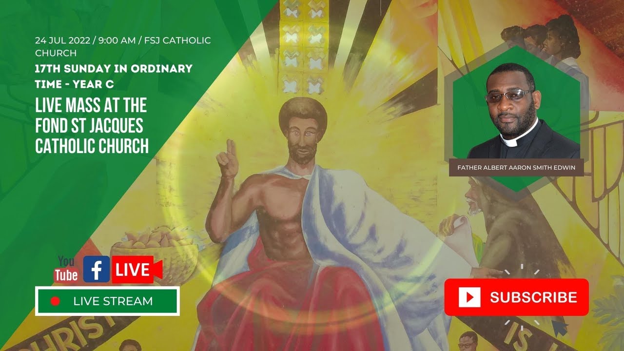 17th Sunday in Ordinary time - Year C with Father Albert Smith at Fond ...