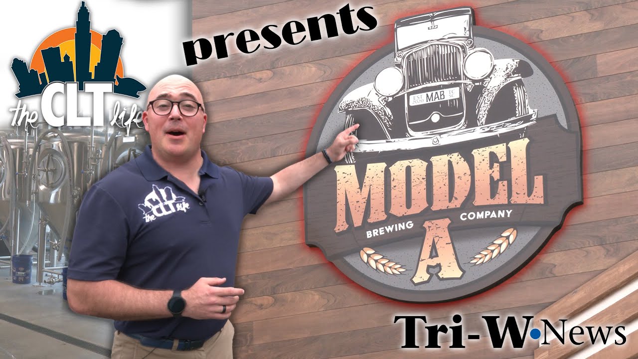 Model A Brewing in Tega Cay NC - Presented by The CLT Life & Tri-W News ...