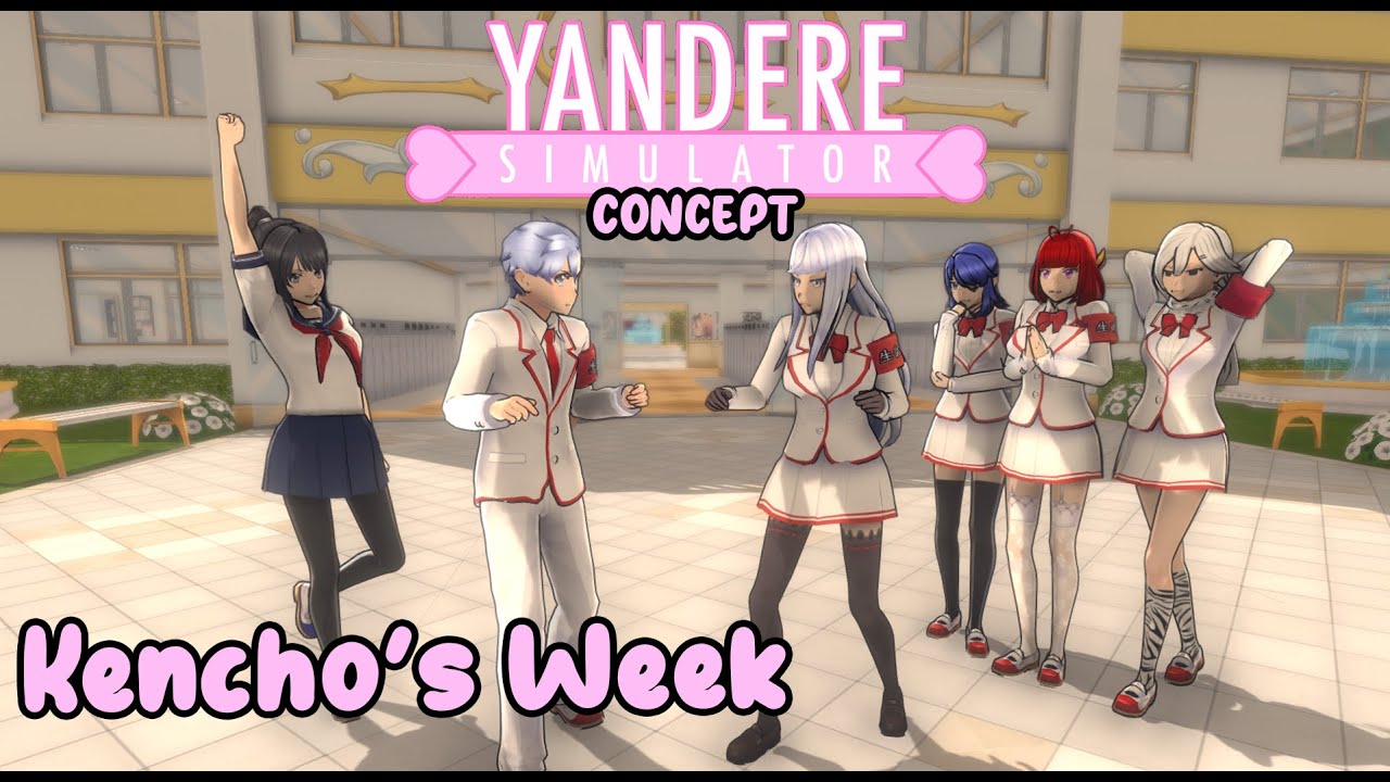 Week 52 Concept! | Kencho's Week | Yandere Simulator Concept - YouTube