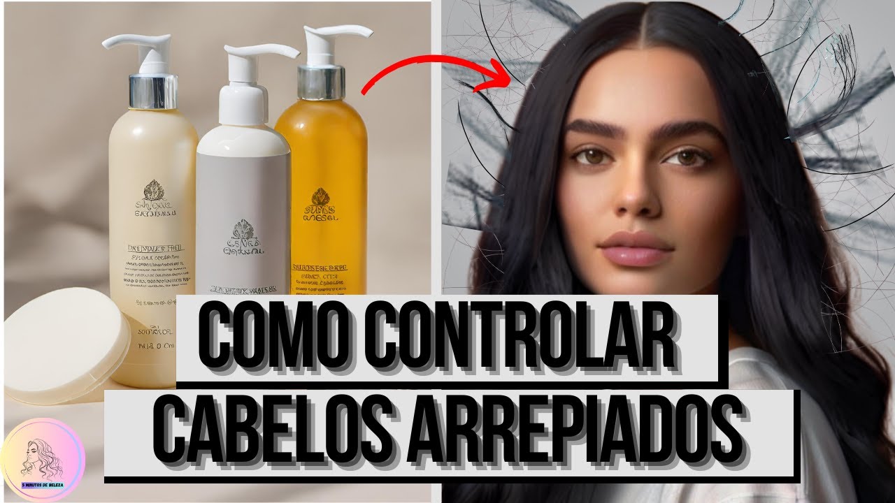 O QUE FAZER PARA CONTROLAR OS CABELOS ARREPIADOS (FRIZZ) - YouTube