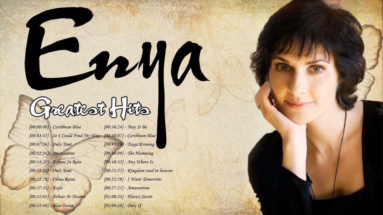 Greatest Hits Of ENYA Full Album - ENYA Best Songs 2023 - ENYA Playlist ...