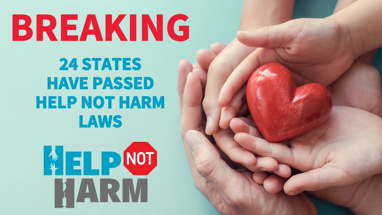 Help Not Harm 24 States Final - YouTube