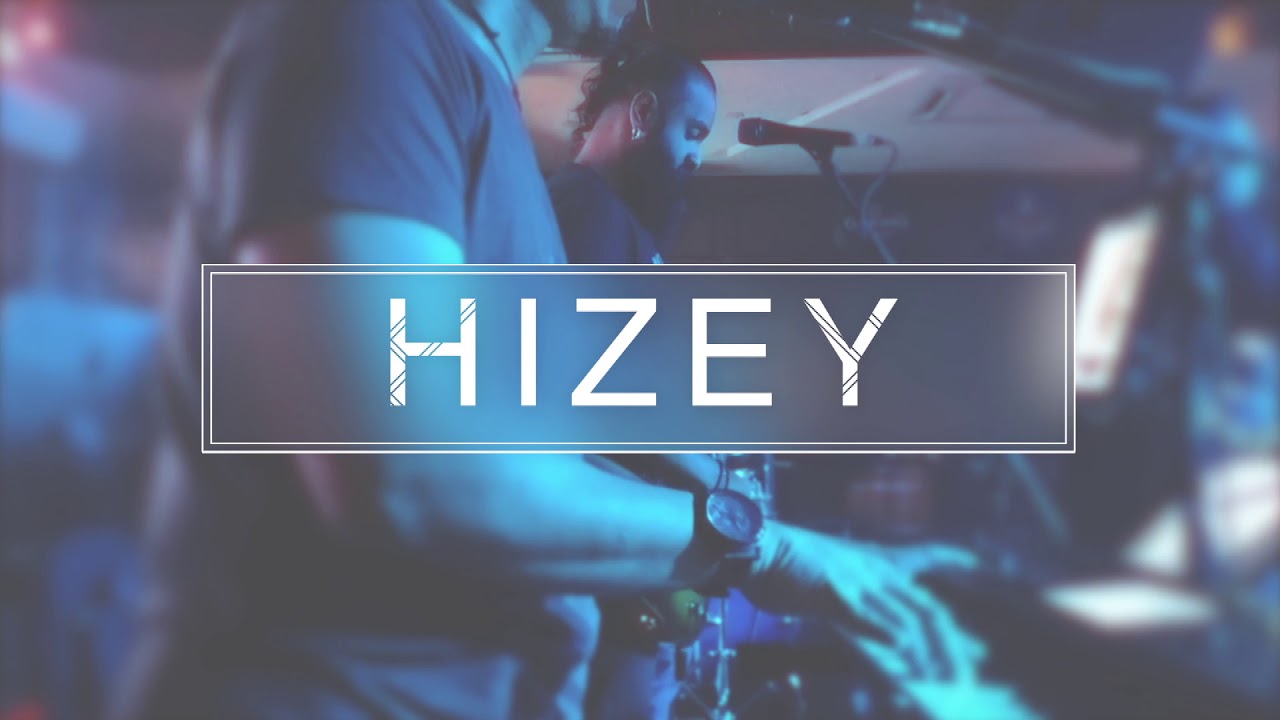 HIZEY - YouTube