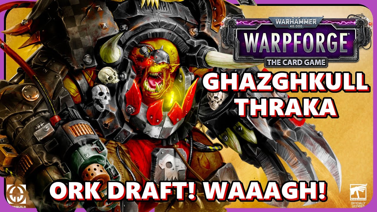 ORK GHAZGHKULL THRAKA DRAFT! Warhammer 40k: Warpforge Alpha - YouTube
