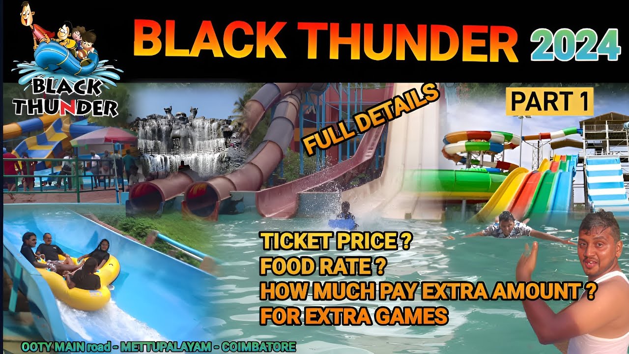 BLACK THUNDER DRY GAMES | | OOTY MAIN ROAD METTUPALAYAM | black thunder ...
