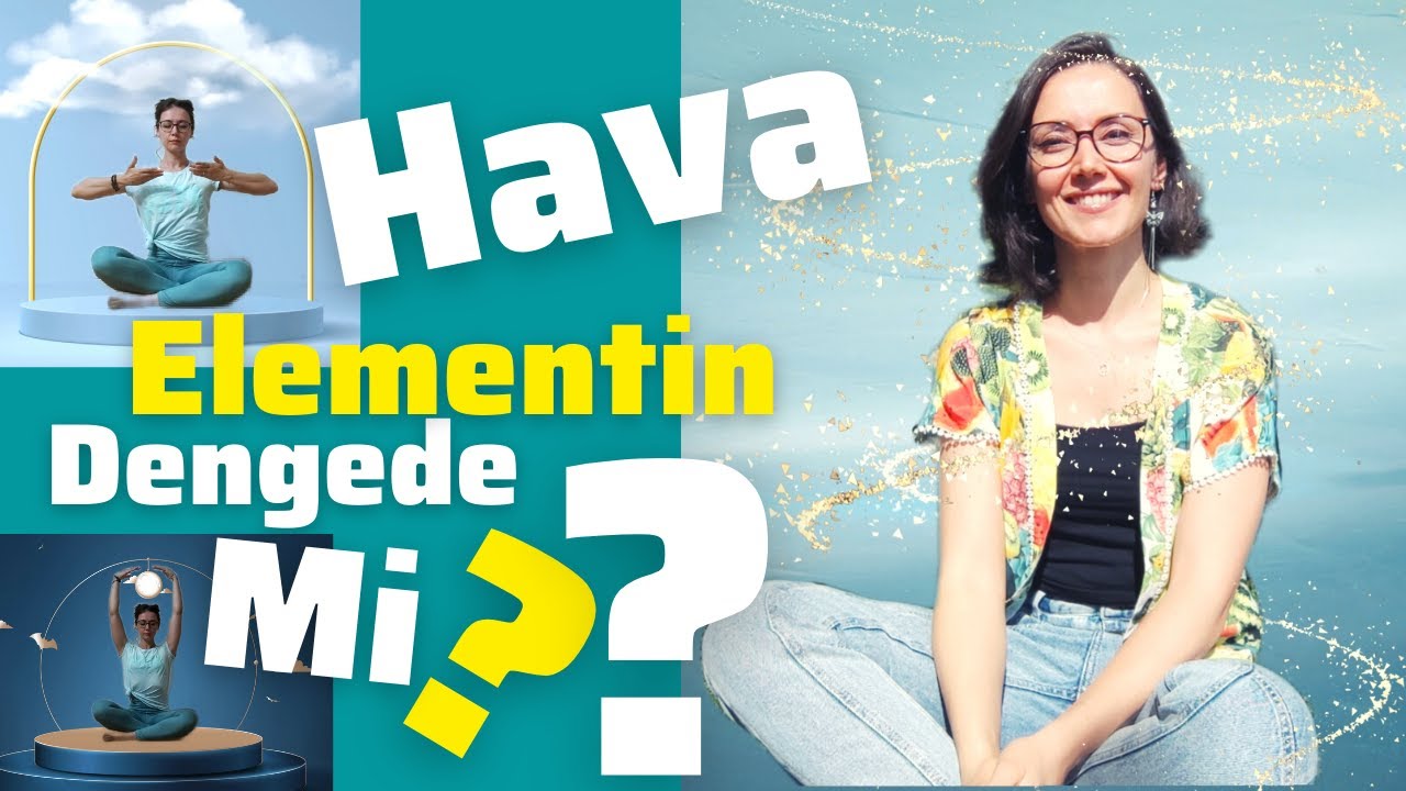 HAVA ELEMENTİ - YouTube