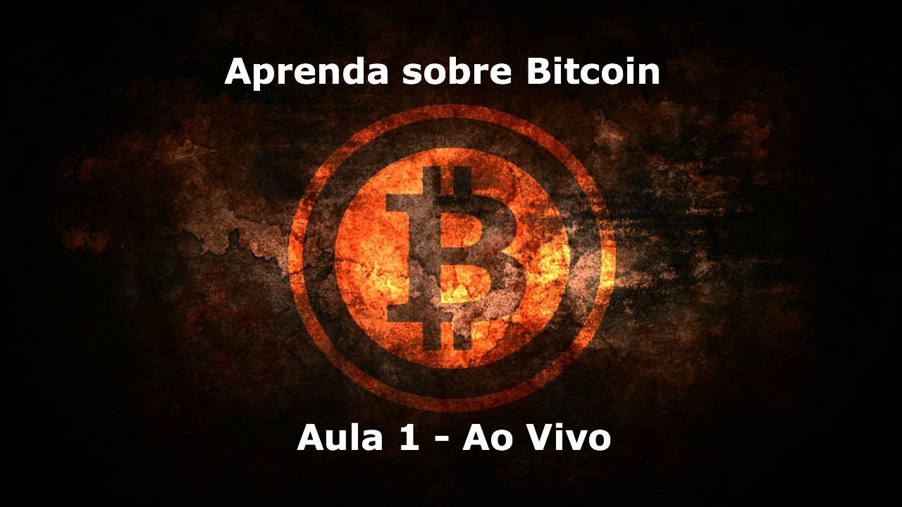 1 CRIPTOCLASS - 1ª AULA ONLINE GRATUITA SOBRE BITCOIN! - YouTube