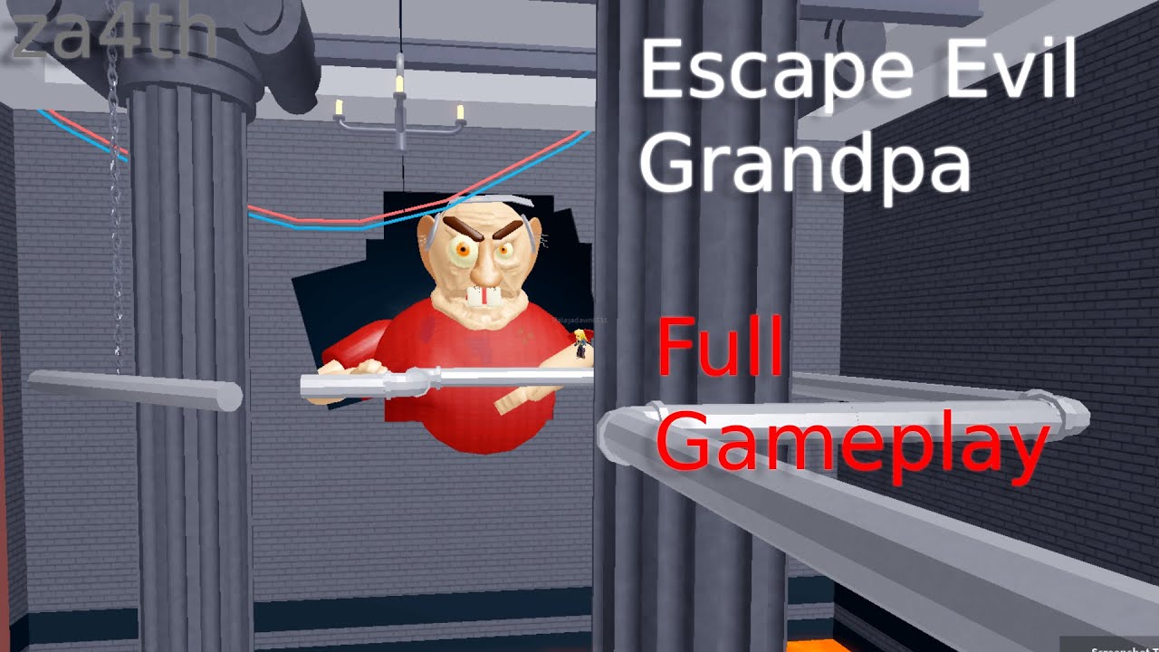 Roblox - Escape Evil Grandpa (Full Gameplay) - YouTube