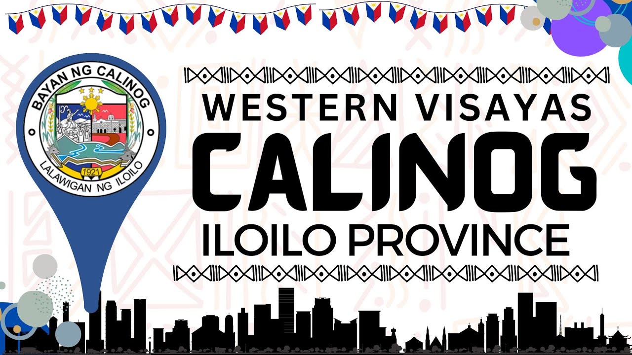 Municipality of Calinog, Province of Iloilo || REGION VI - WESTERN ...