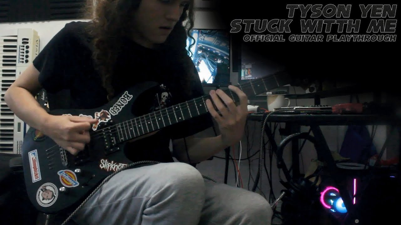 Tyson Yen - Stuck With Me (Official Guitar Playthrough) - YouTube