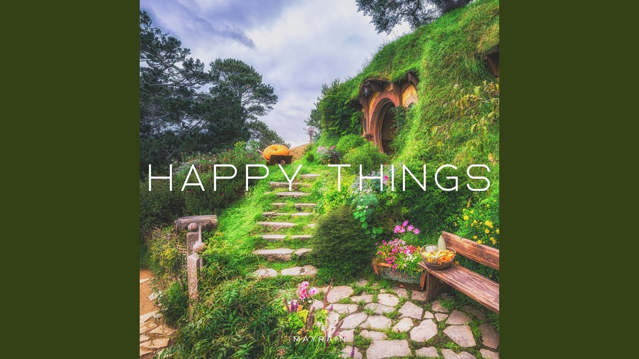 Happy Things - YouTube