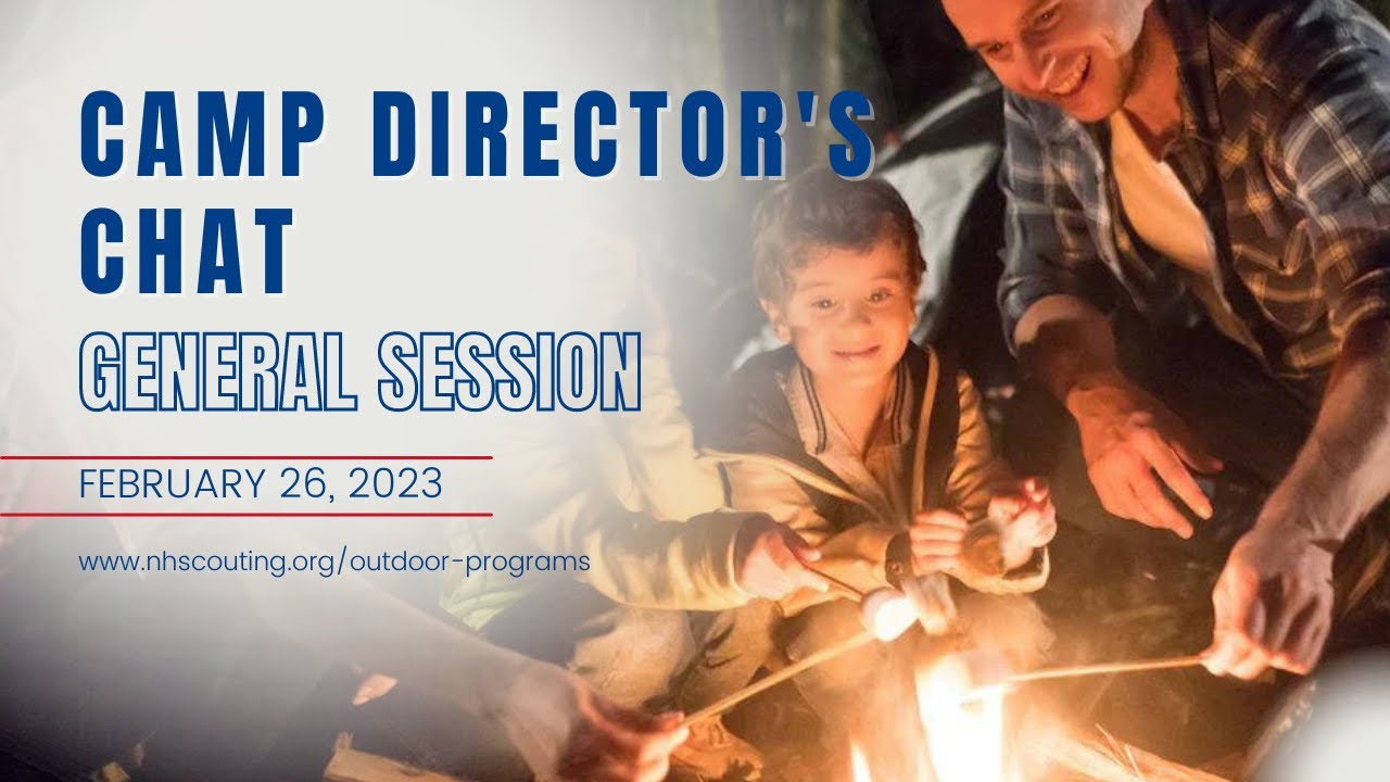 February 26, 2023 - Camp Director's Chat General Session - YouTube